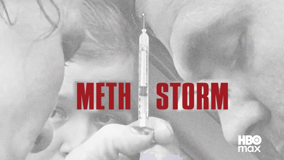 Meth Storm | Watch On Demand