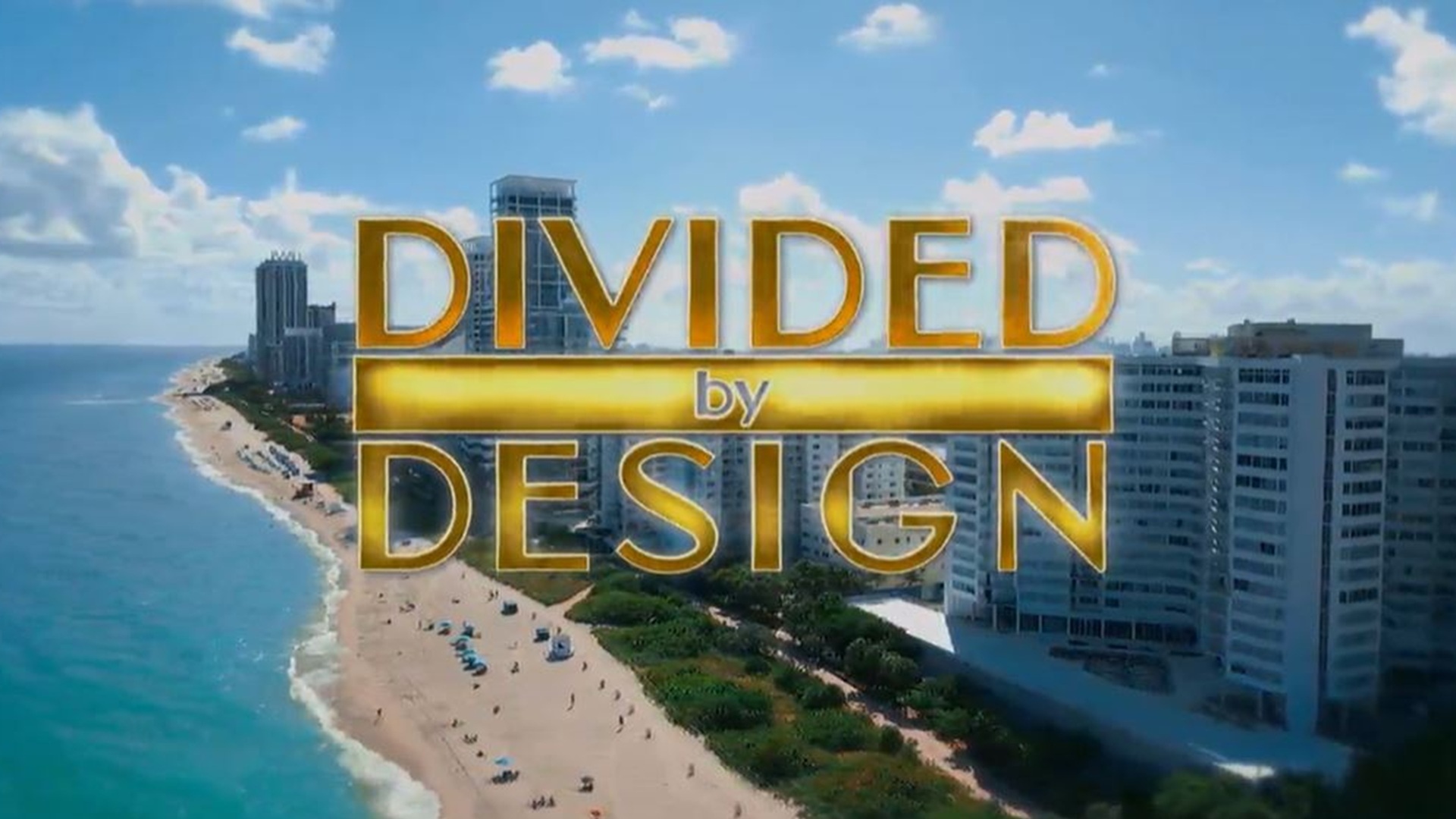 Divided by Design S1 | Astro Content Guide