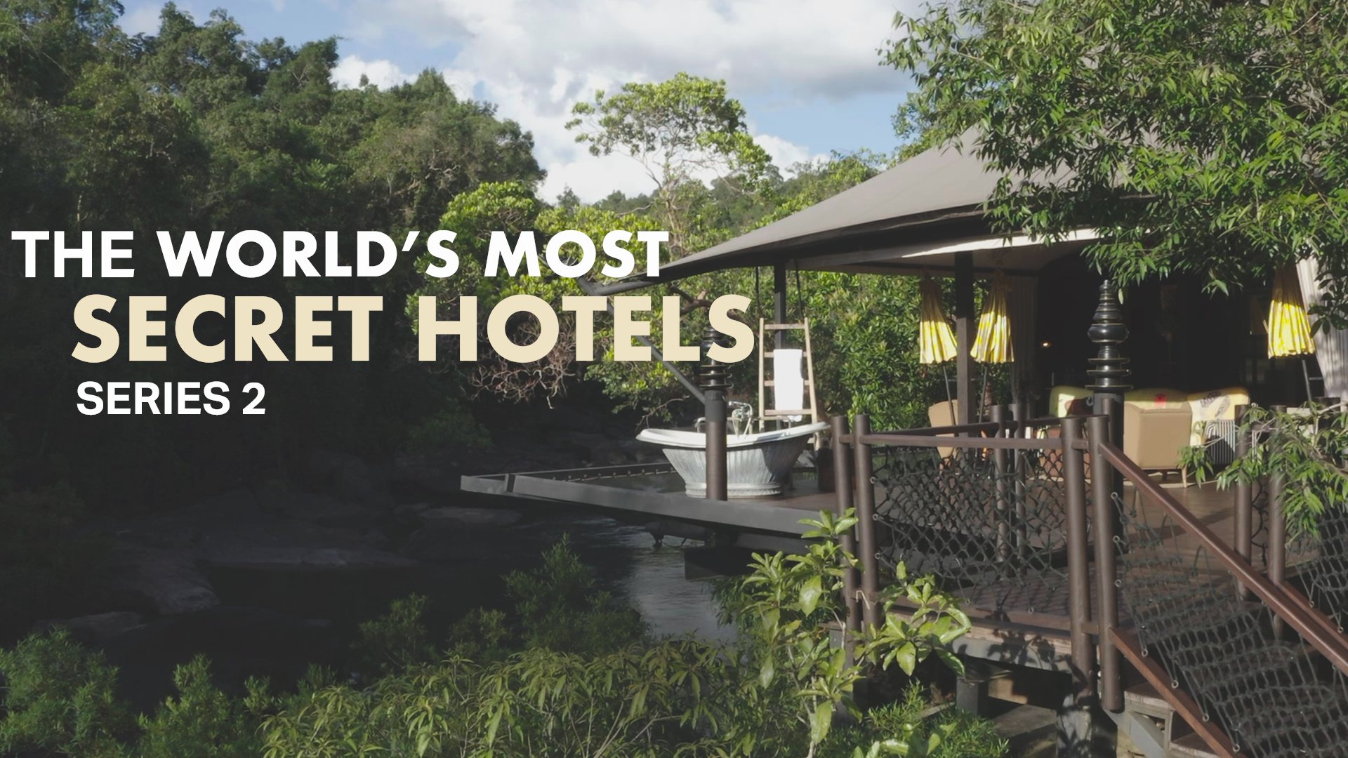 The World's Most Secret Hotels S2