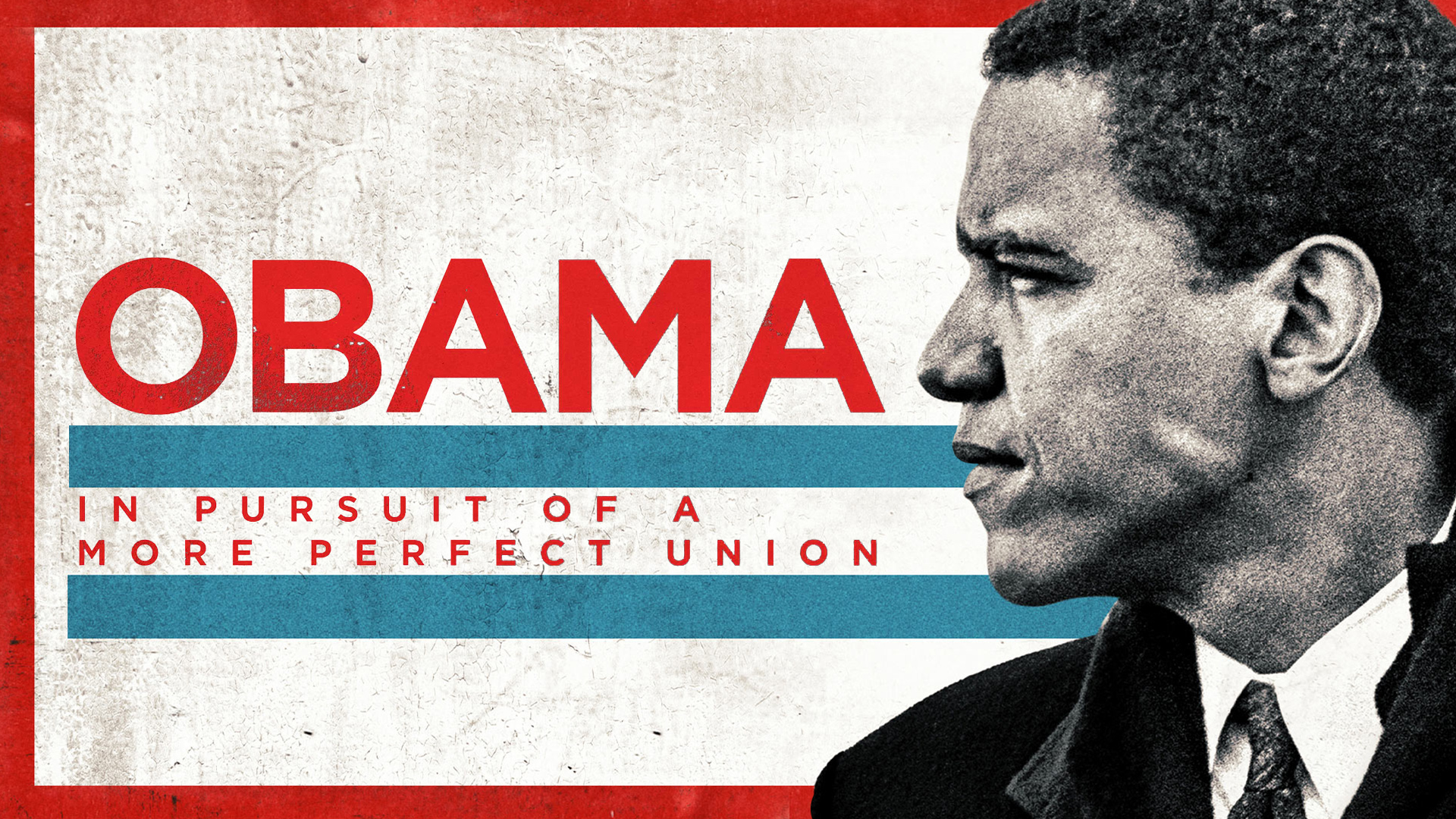 Obama: In Pursuit of a More Perfect Union | Astro Content