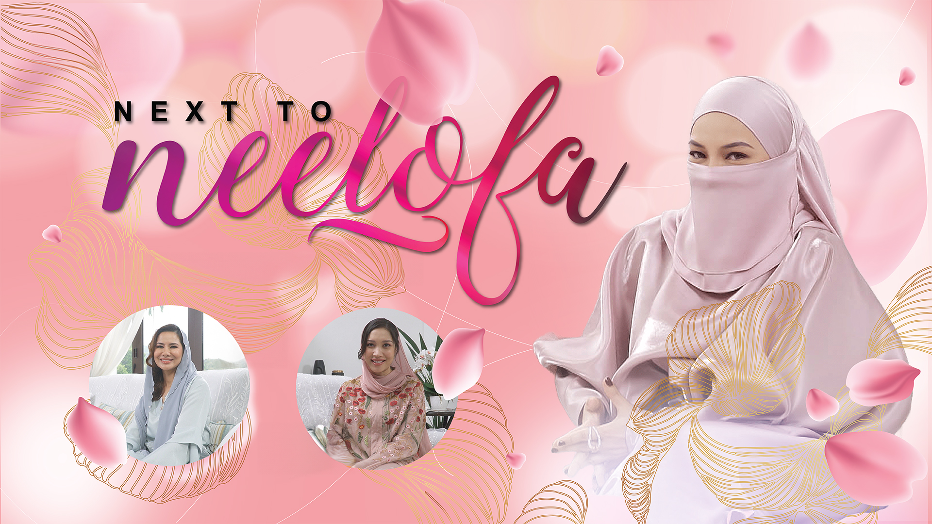 Next To Neelofa Raya | Astro Content