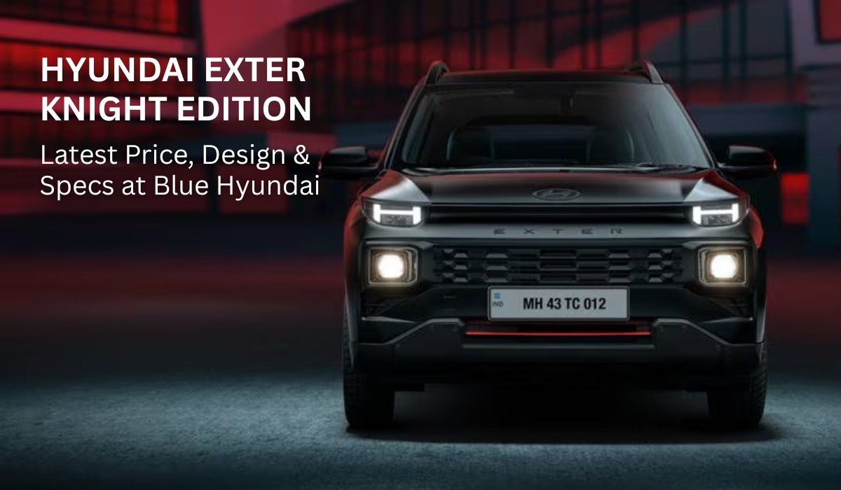 Hyundai Exter Knight Edition: Latest Price, Design & Specs at Blue ...