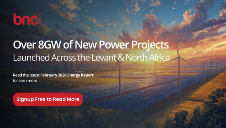 ⚡ Over 8GW of New Power Projects Launched Across the Levant & North Africa