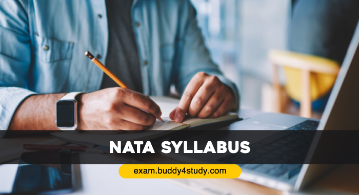 NATA Syllabus 2020-21 - Topics in Part A and B, Revised Exam Pattern