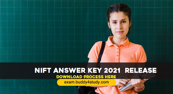NIFT Answer Key 2021 to Release Tomorrow, Download Process Here