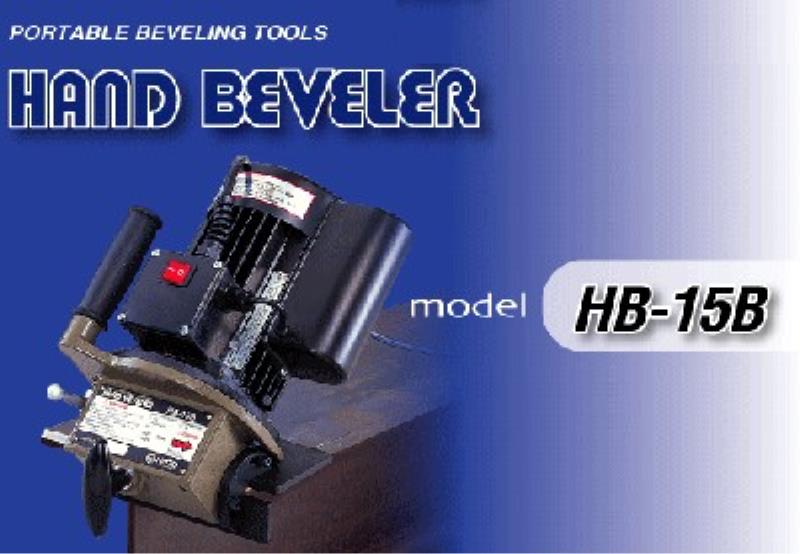 ေရာင္းပါ HAND BEVELER (PORTABLE CHAMFERING TOOLS) MODEL: HB-15B Yangon ...