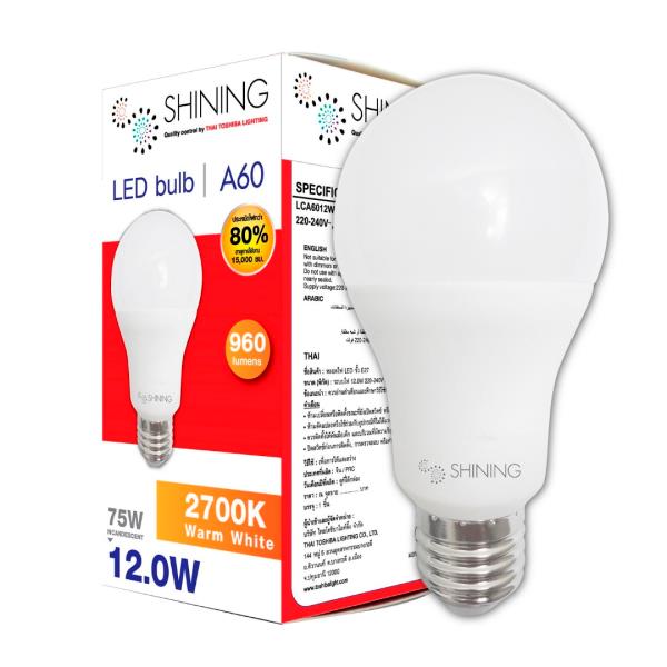 ขาย Shining by TOSHIBA หลอด LED Bulb Shining 12 W แสงวอร์มไวท์ ...