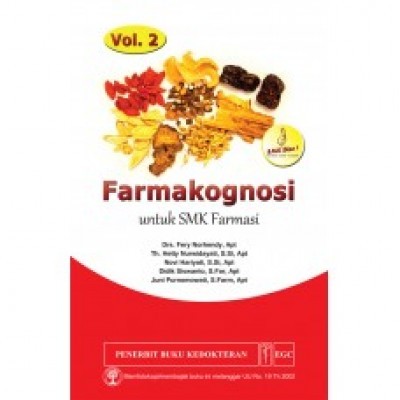 BUKU FARMAKOGNOSI UNTUK SMK FARMASI VOL 2 - AMS MEDIKA