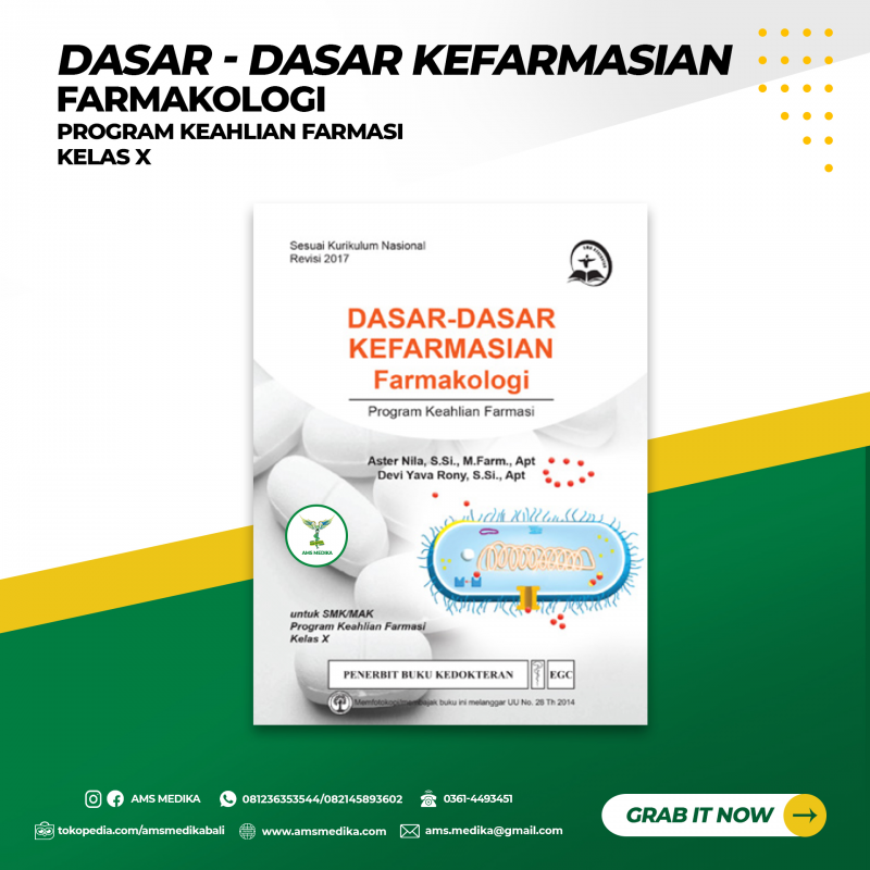 Dasar - Dasar Kefarmasian Farmakologi Kelas X - AMS MEDIKA