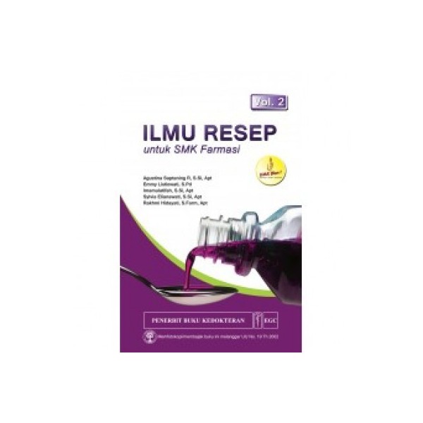 BUKU ILMU RESEP UNTUK SMK FARMASI VOL 2 - AMS MEDIKA