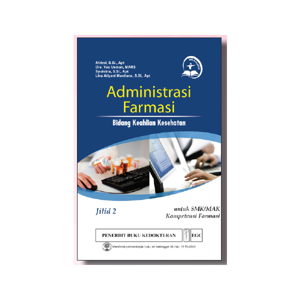 ADMINISTRASI FARMASI Jilid 2 - AMS MEDIKA