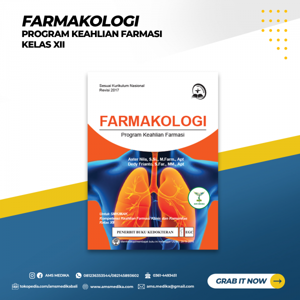 Farmakologi Kelas XII - AMS MEDIKA