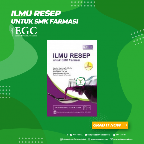 Ilmu Resep Untuk SMK Farmasi Vol 2 EGC - AMS MEDIKA