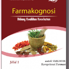 AMS MEDIKA - FARMAKOGNOSI Jilid 1