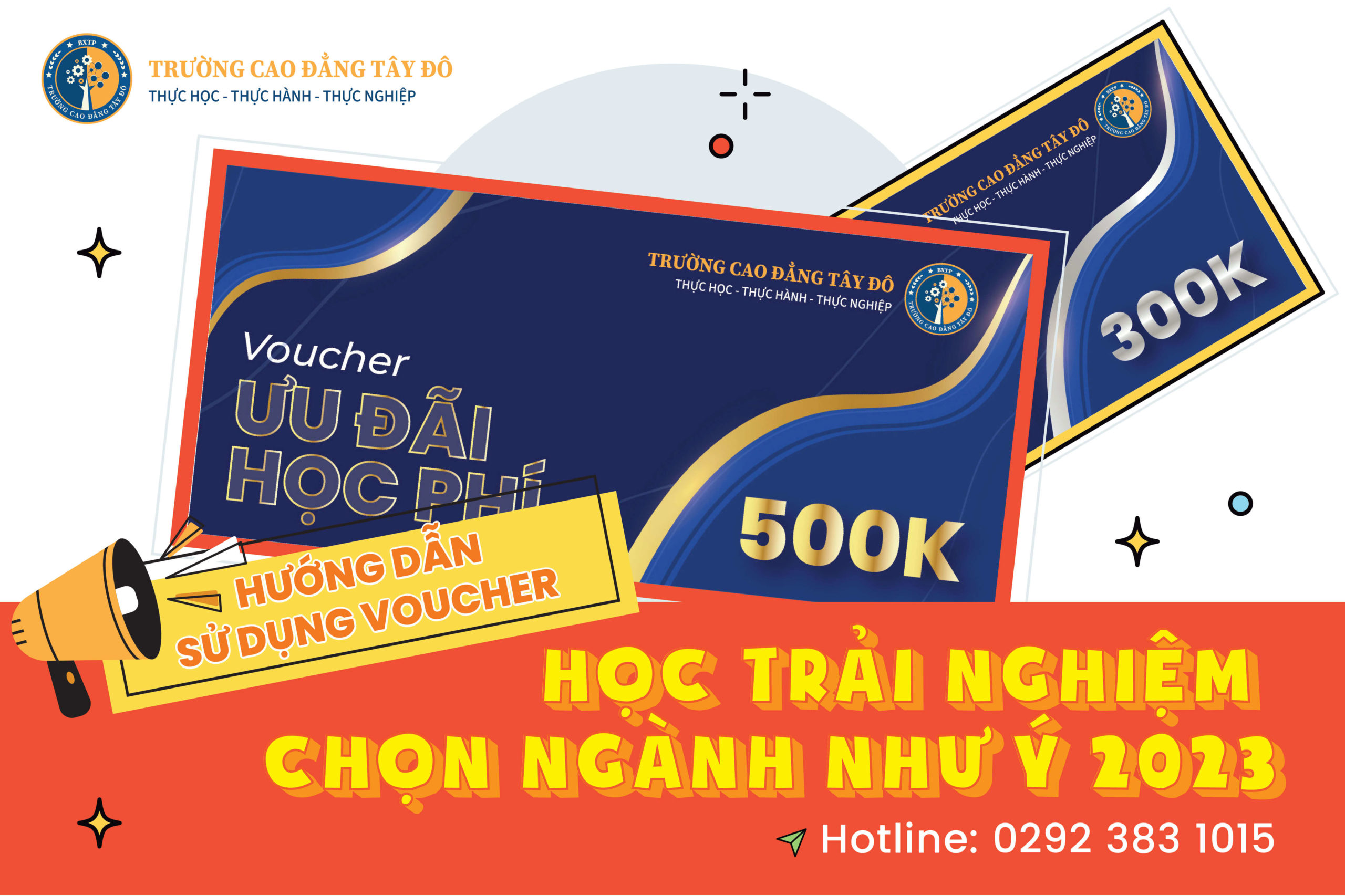 Hướng dẫn sử dụng voucher 300k, 500k - Trường Cao Đẳng Tây Đô