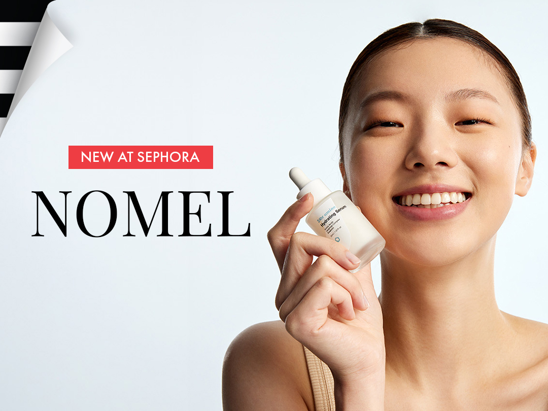 Nomel is HERE! | Sephora Hong Kong SAR