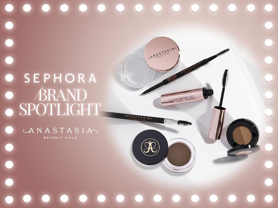 Sephora Brand Spotlight: Anastasia Beverly Hills | Sephora Indonesia