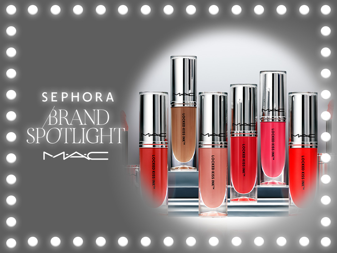 Sephora Brand Spotlight: MAC Cosmetics | Sephora Indonesia