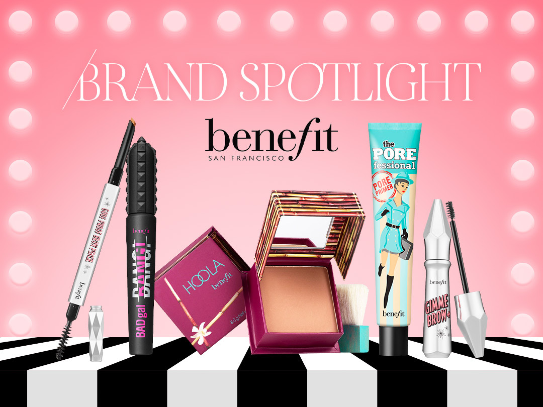 June Sephora Brand Spotlight: Benefit Cosmetics | Sephora Singapore