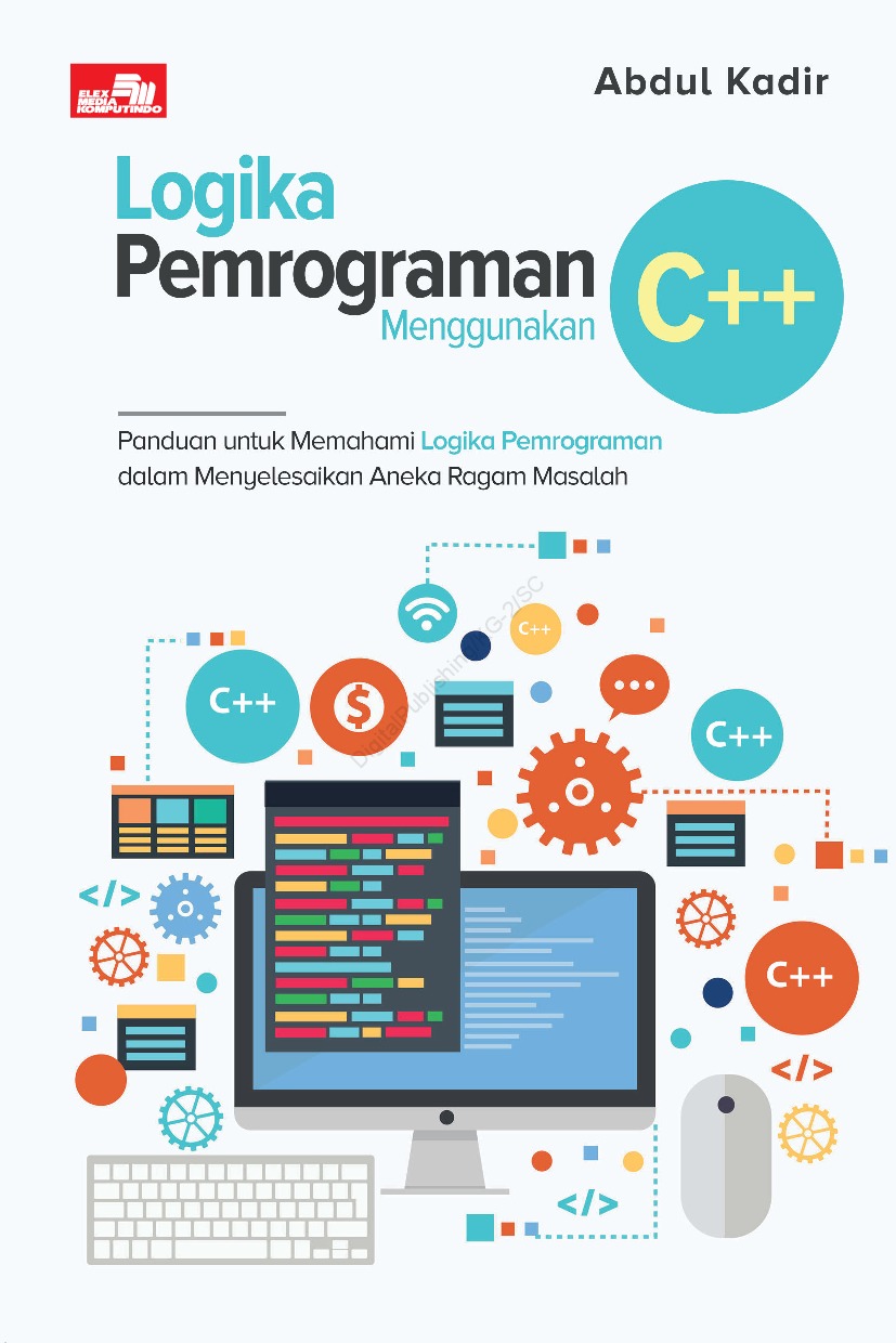 Jual Buku Logika Pemrograman Menggunakan C++ oleh Abdul Kadir - Gramedia Digital Indonesia