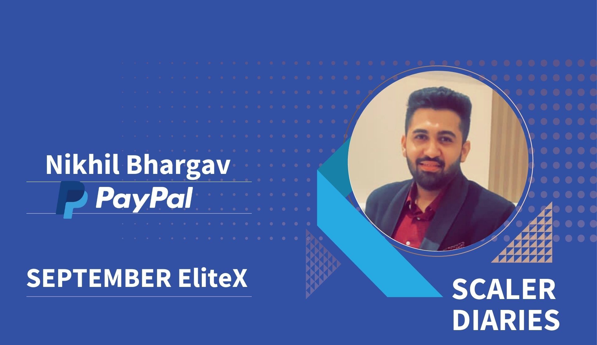 Scaler Diaries: Naman Bhalla's Journey to Scaler