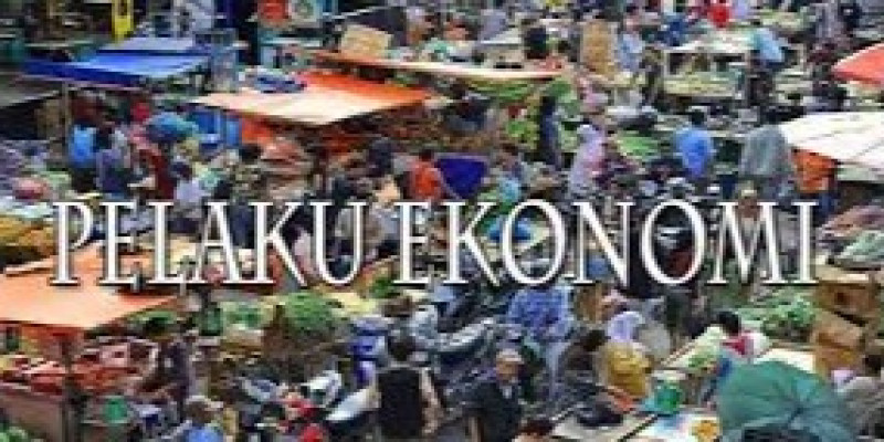 Materi Pelaku Ekonomi - Perumperindo.co.id