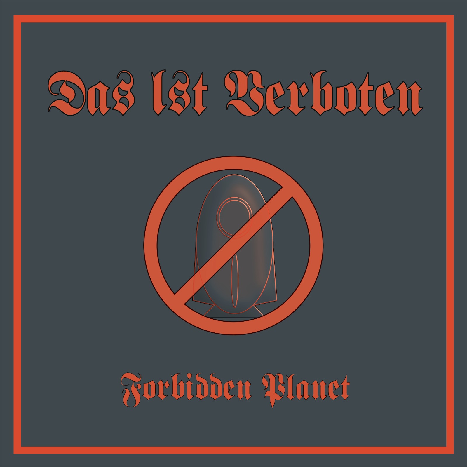 Das Ist Verboten - Forbidden Planet on Hear65