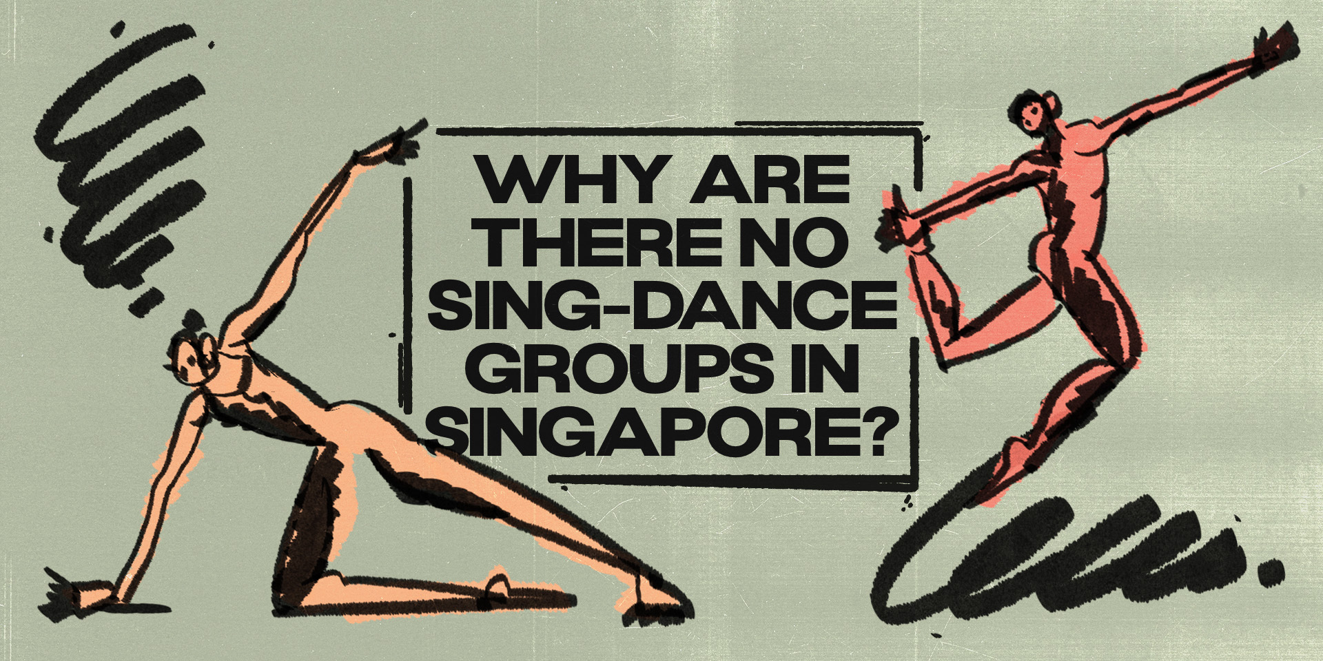 Why are there so few Sing(apore)-dance groups? | Articles | Hear65