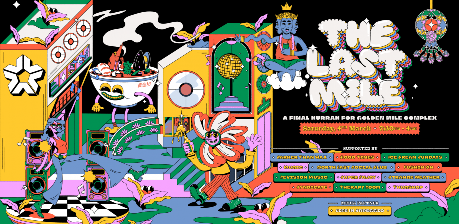 Bid farewell to Golden Mile Complex at 'The Last Mile' this March