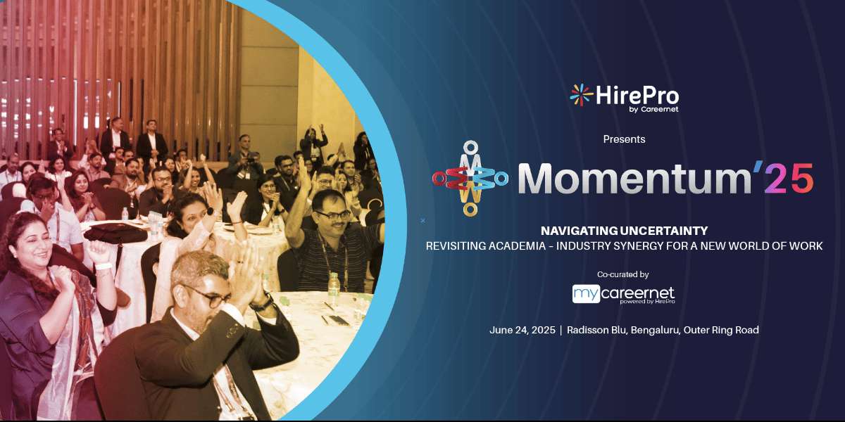 HirePro Momentum '25 | a conference of industry and academia