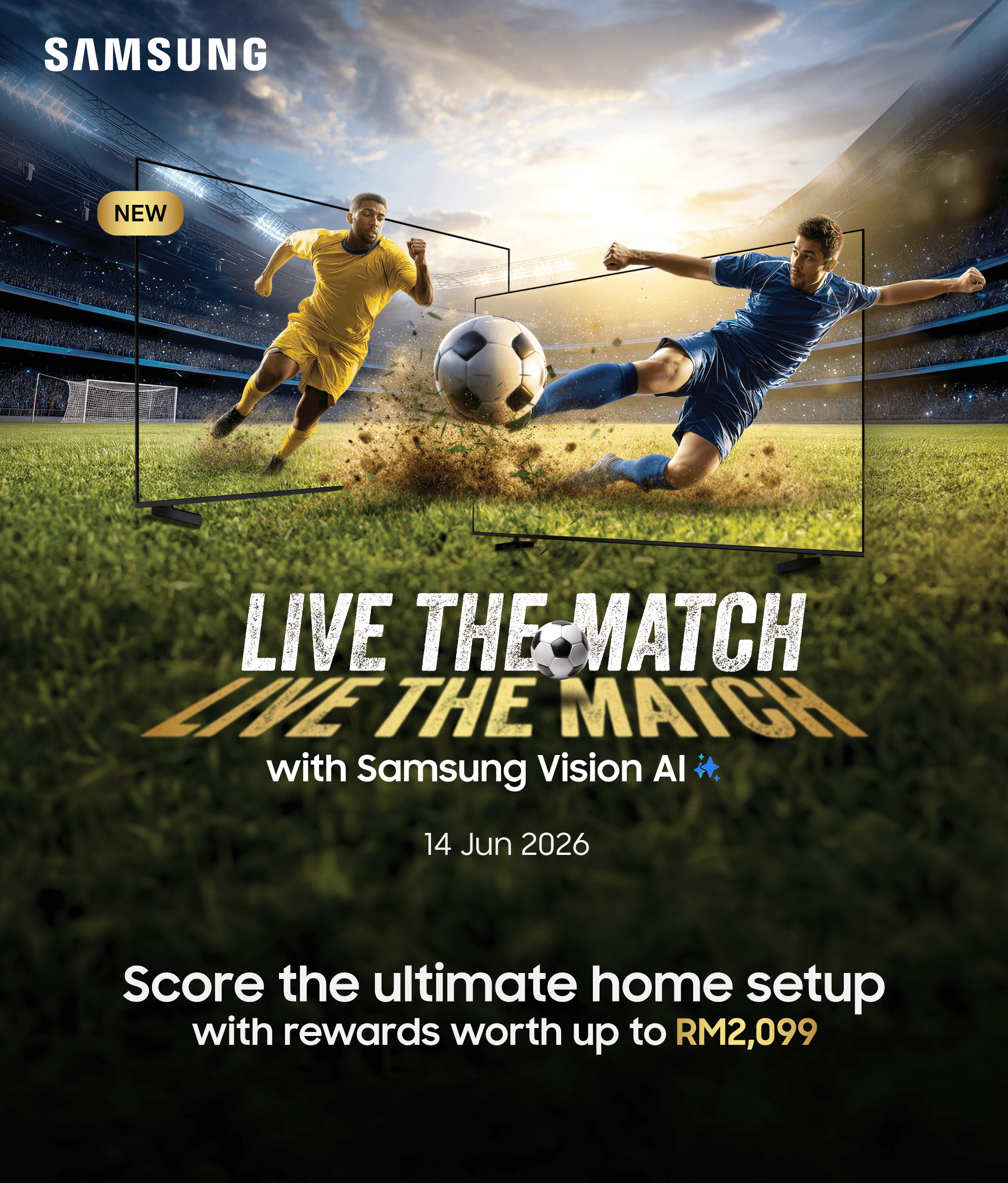 Samsung Live The Match | Harvey Norman Malaysia