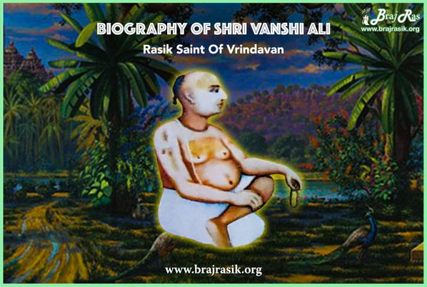 Biography of Shri Vanshi Ali Ji