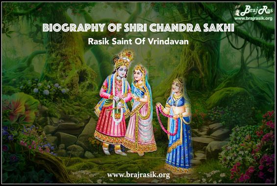 Biography of Shri Chandra Sakhi