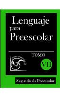 Lenguaje Para Preescolar - Segundo de Preescolar - Tomo VII by Proyecto ...