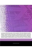 Articles on Ulster Nationalism, Including: Ulster Democratic Party ...