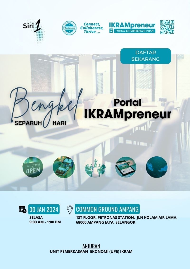 Bengkel Separuh Hari - Portal IKRAMpreneur (BPI) Siri 1 | Portal IKRAMpreneur