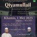 QIYAMULLAIL | Darussalam Mosque