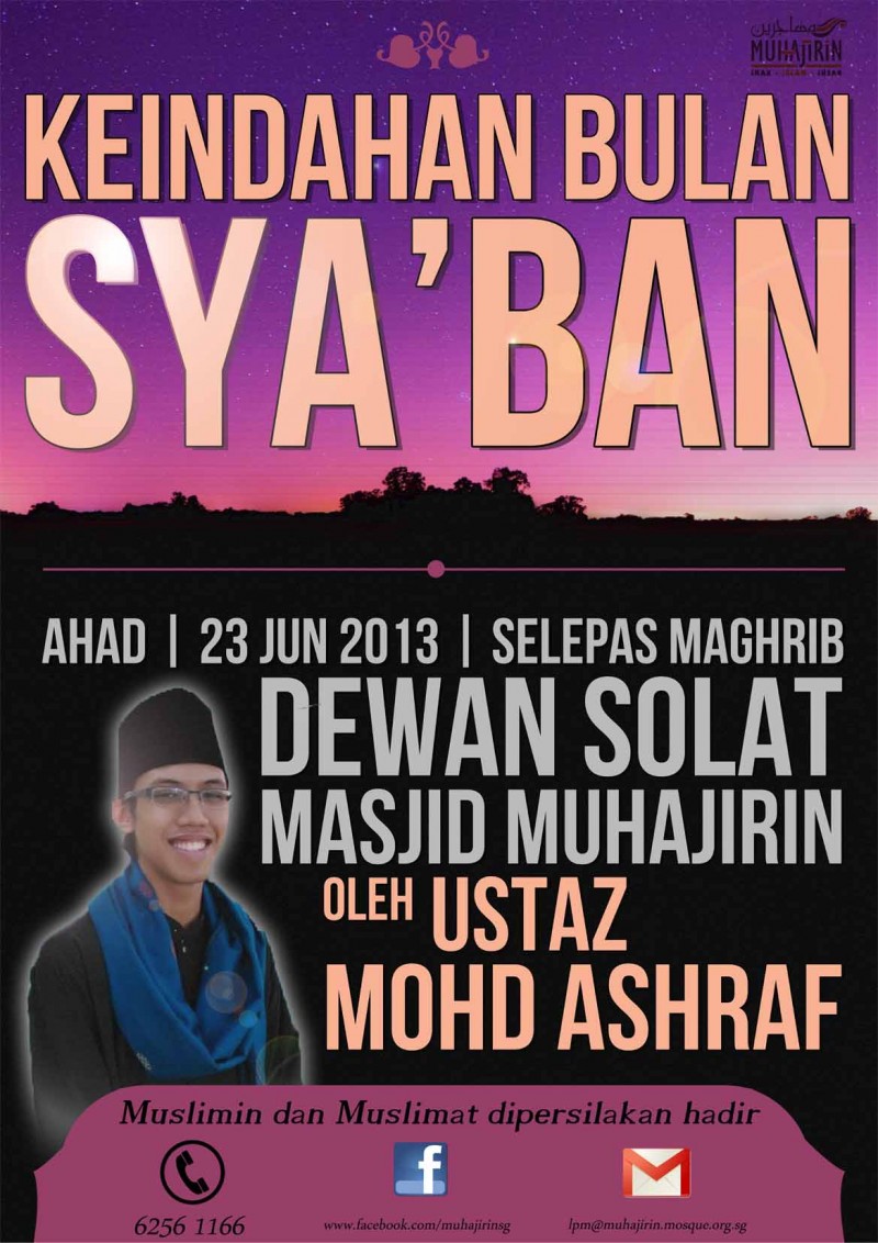 Ceramah Nisfu Sya'ban: Keindahan Bulan Sya'ban - Event - IslamicEvents.SG