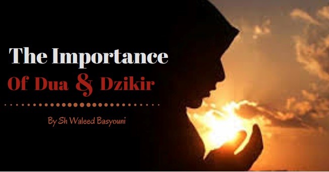 The Importance of Dua & Dzikir - Event - IslamicEvents.SG