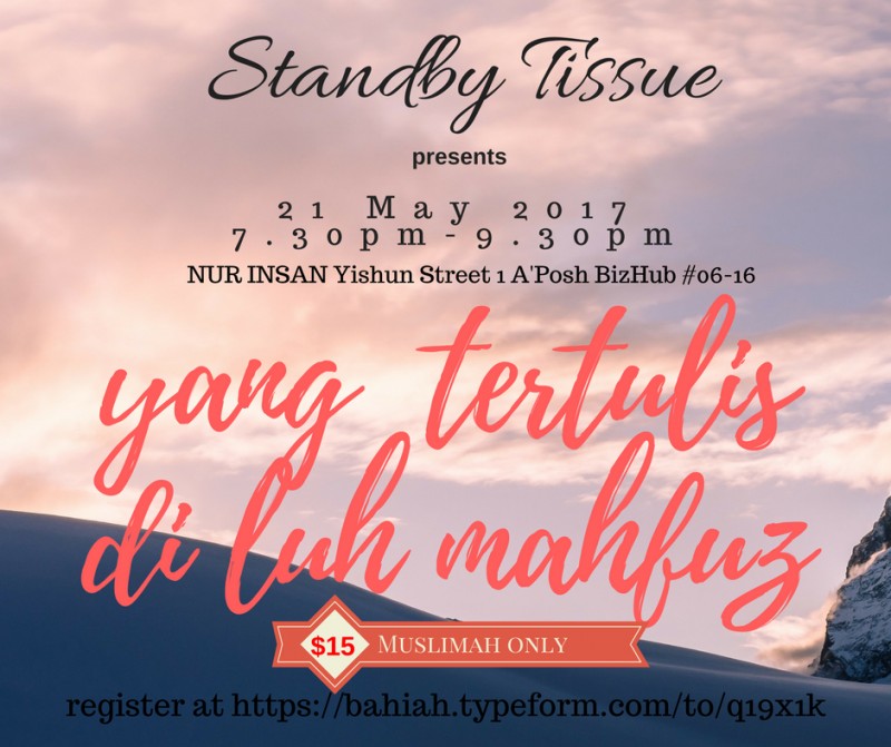 Yang Tertulis Di Luh Mahfuz - Event - IslamicEvents.SG