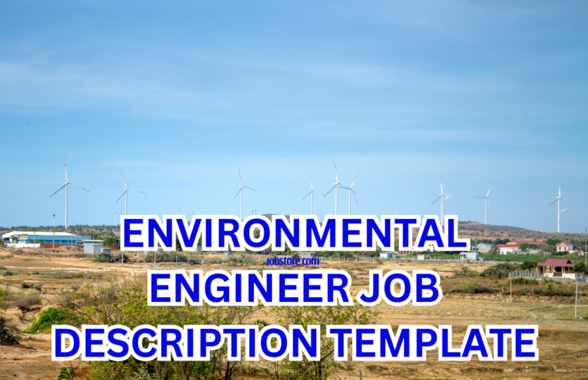 ENVIRONMENTAL ENGINEER JOB DESCRIPTION TEMPLATE - Jobstore Careers Blog ...