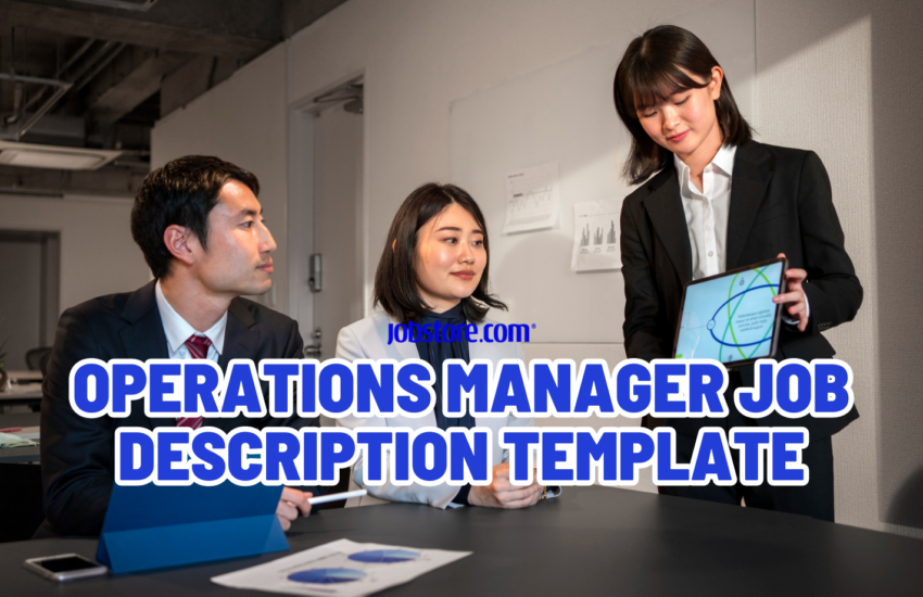 Operations Manager Job Description Template - Jobstore Careers Blog ...