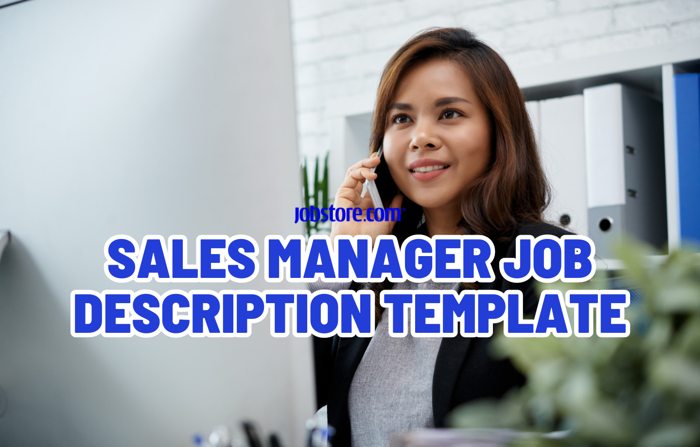 Sales Manager Job Description Template - Jobstore Careers Blog ...