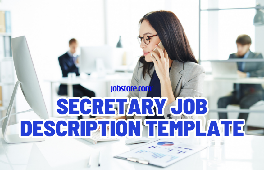 Secretary Job Description Template - Jobstore Careers Blog - Malaysia's ...