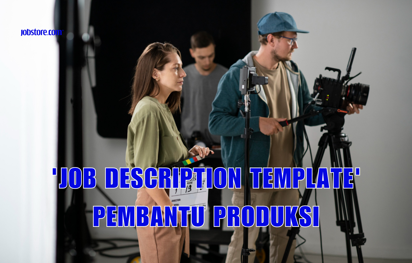 'Job Description Template' Pembantu Produksi - Jobstore Careers Blog - Malaysia's best career blog