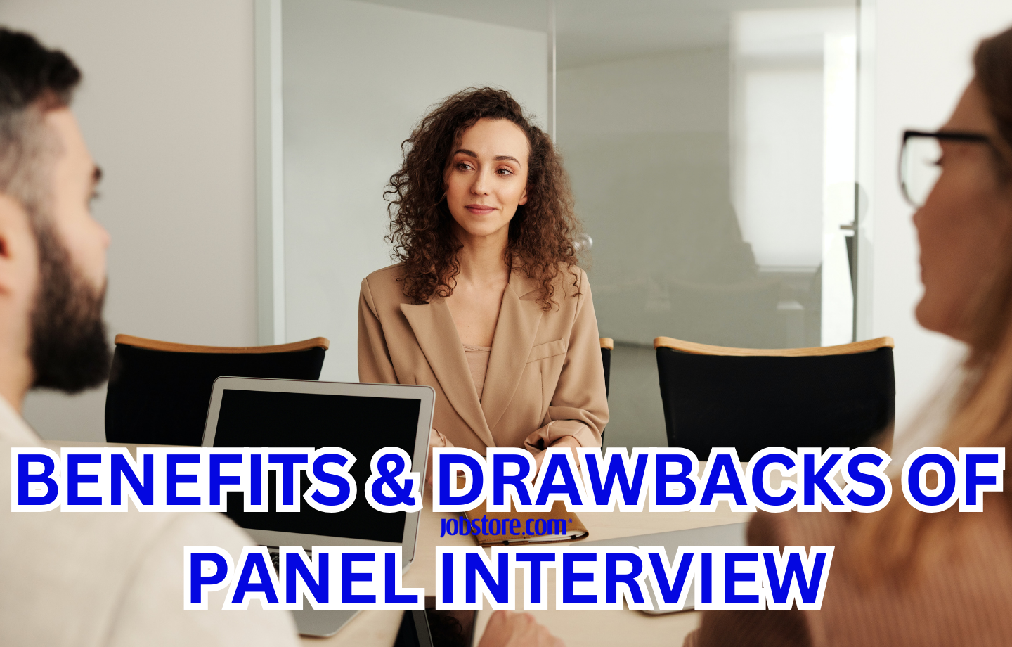 Benefits & Drawbacks Of Panel Interview