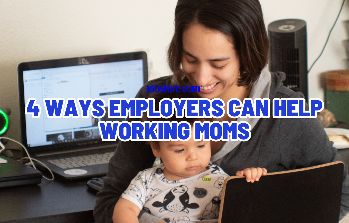 4 Ways Employers Can Help Working Moms - Jobstore Careers Blog ...