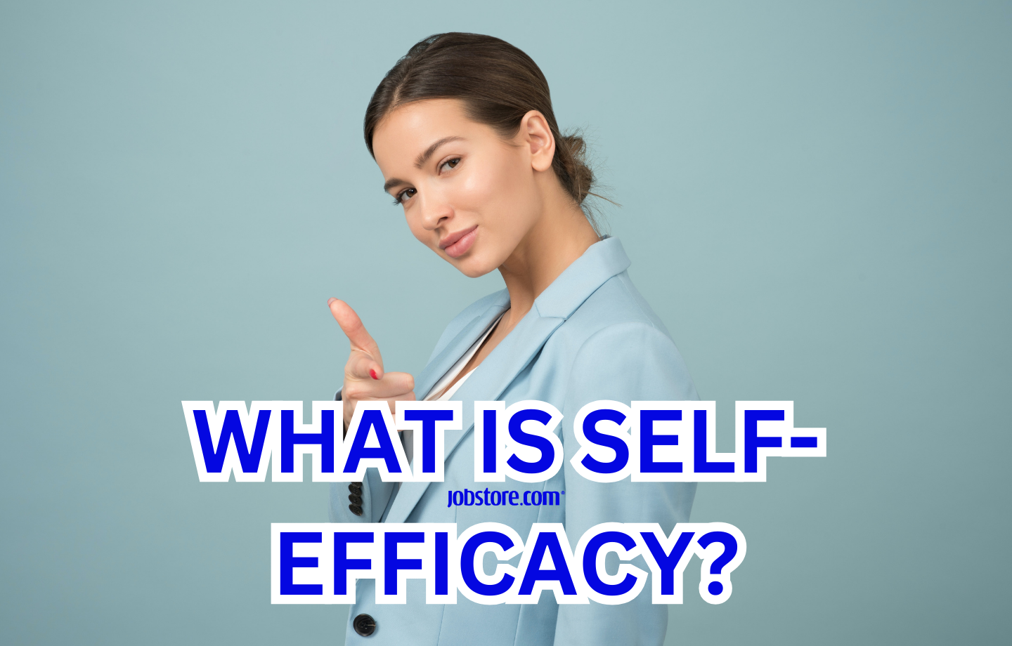 What Is Self-Efficacy