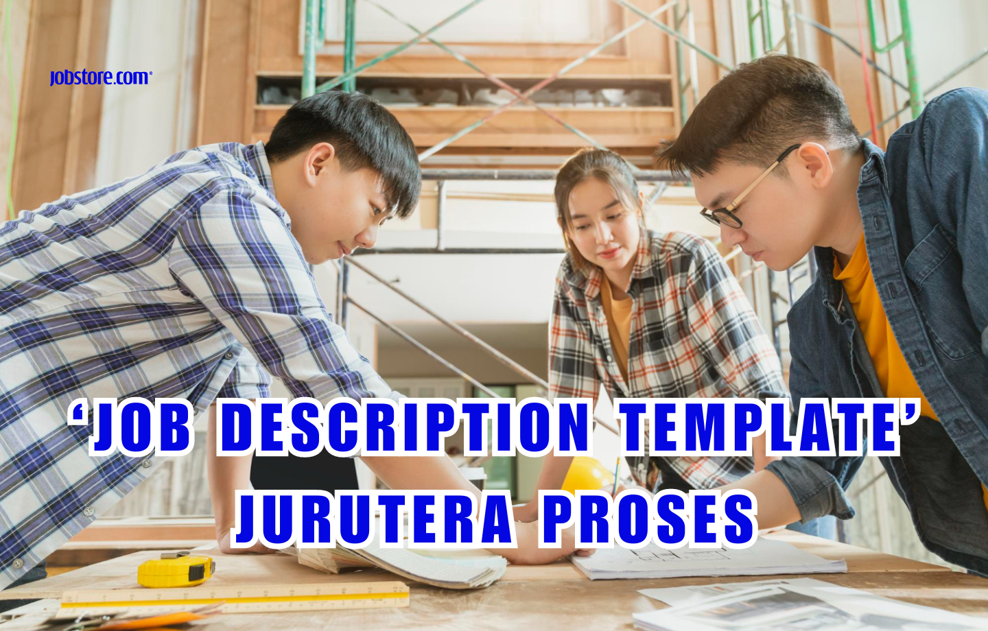 ‘Job Description Template’ Jurutera Proses - Jobstore Careers Blog - Malaysia's best career blog