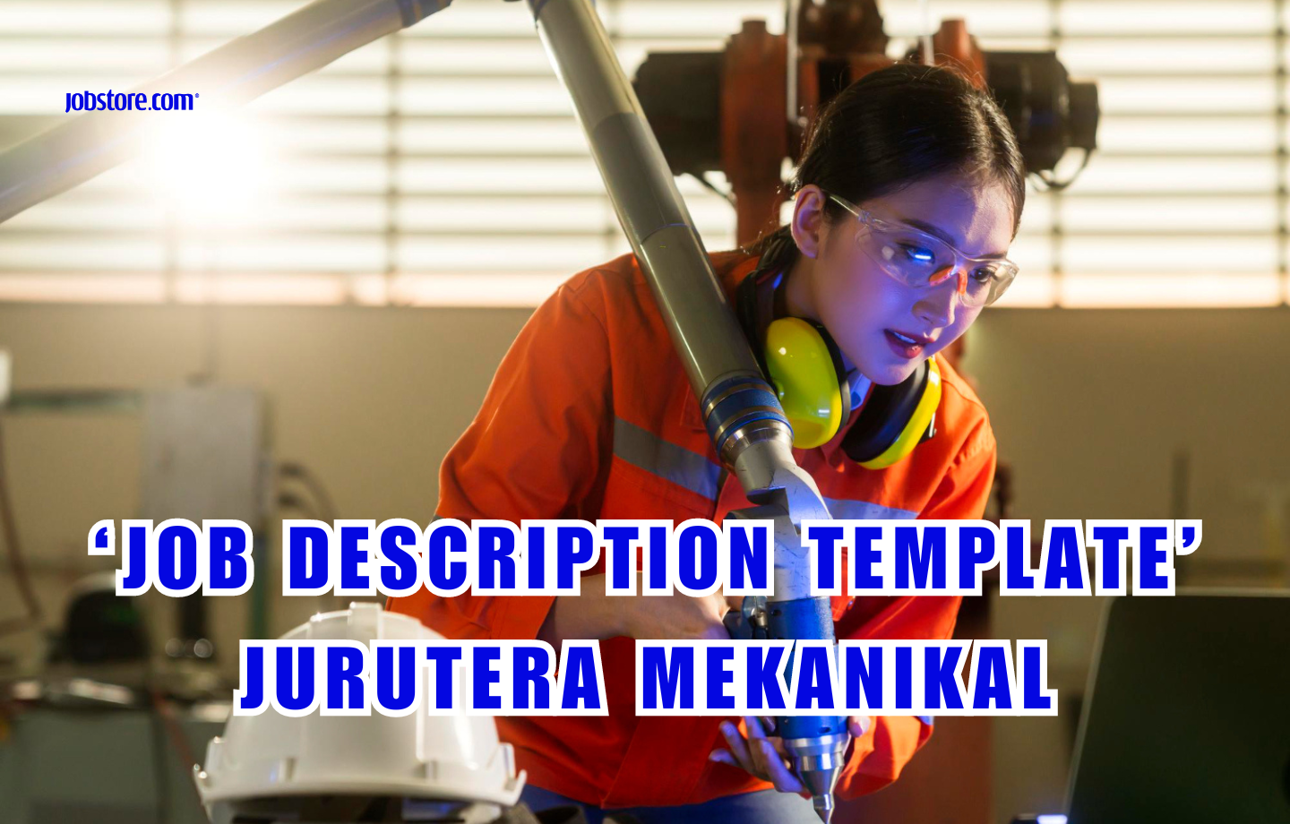 ‘Job Description Template’ Jurutera Mekanikal - Jobstore Careers Blog ...